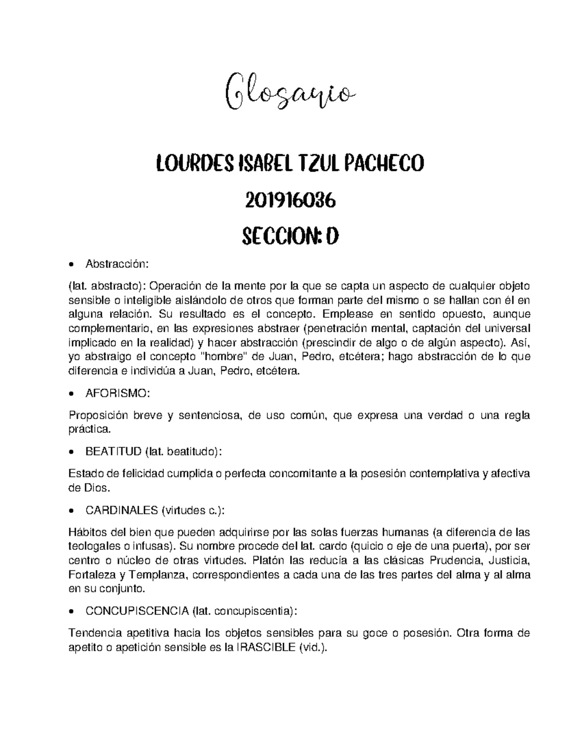 Glosario - Abstracción: (lat. abstracto): Operación de la mente por la ...