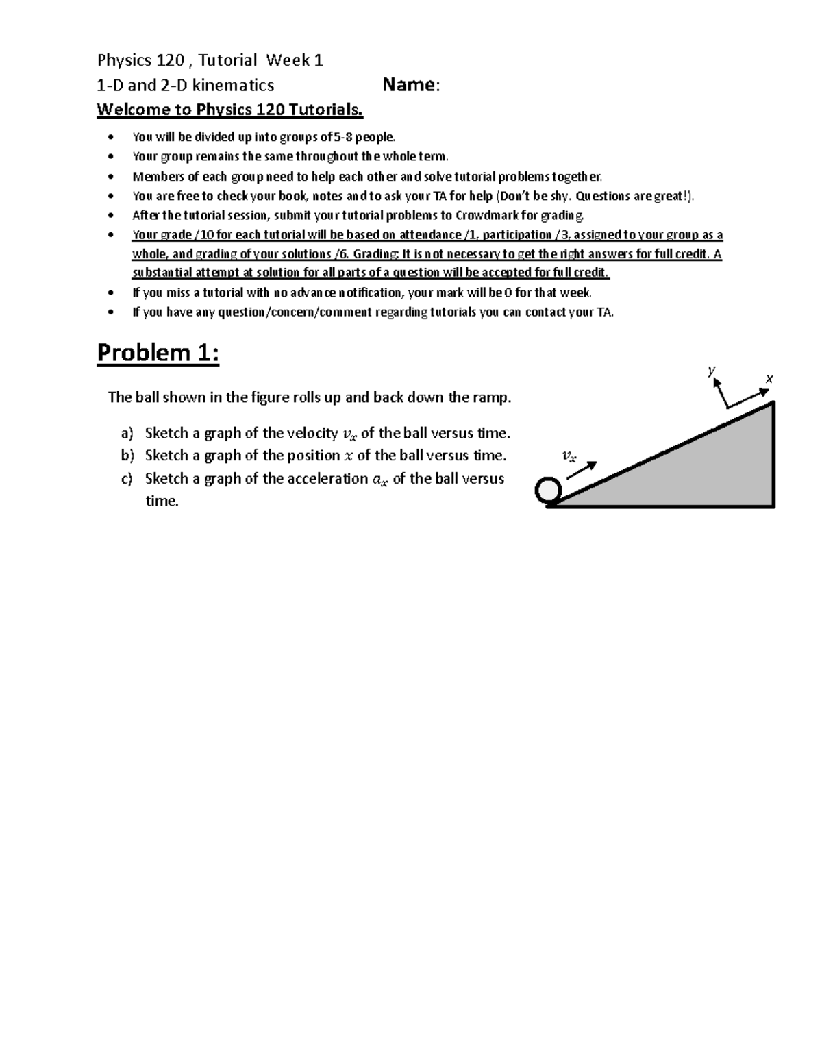 Tutorial 1 Mechanics and Modern Physics PHYS 120 - PHYS 120 - SFU - Studocu