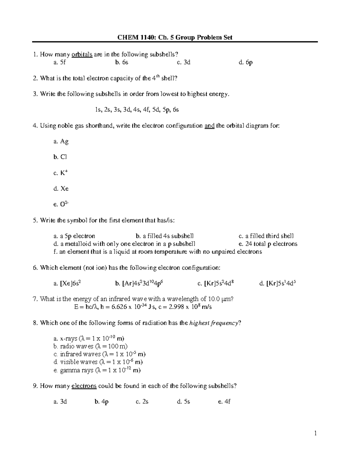 Chapter 5 - Electron Theory Problem Set - CHEM 1140: Ch. 5 Group ...