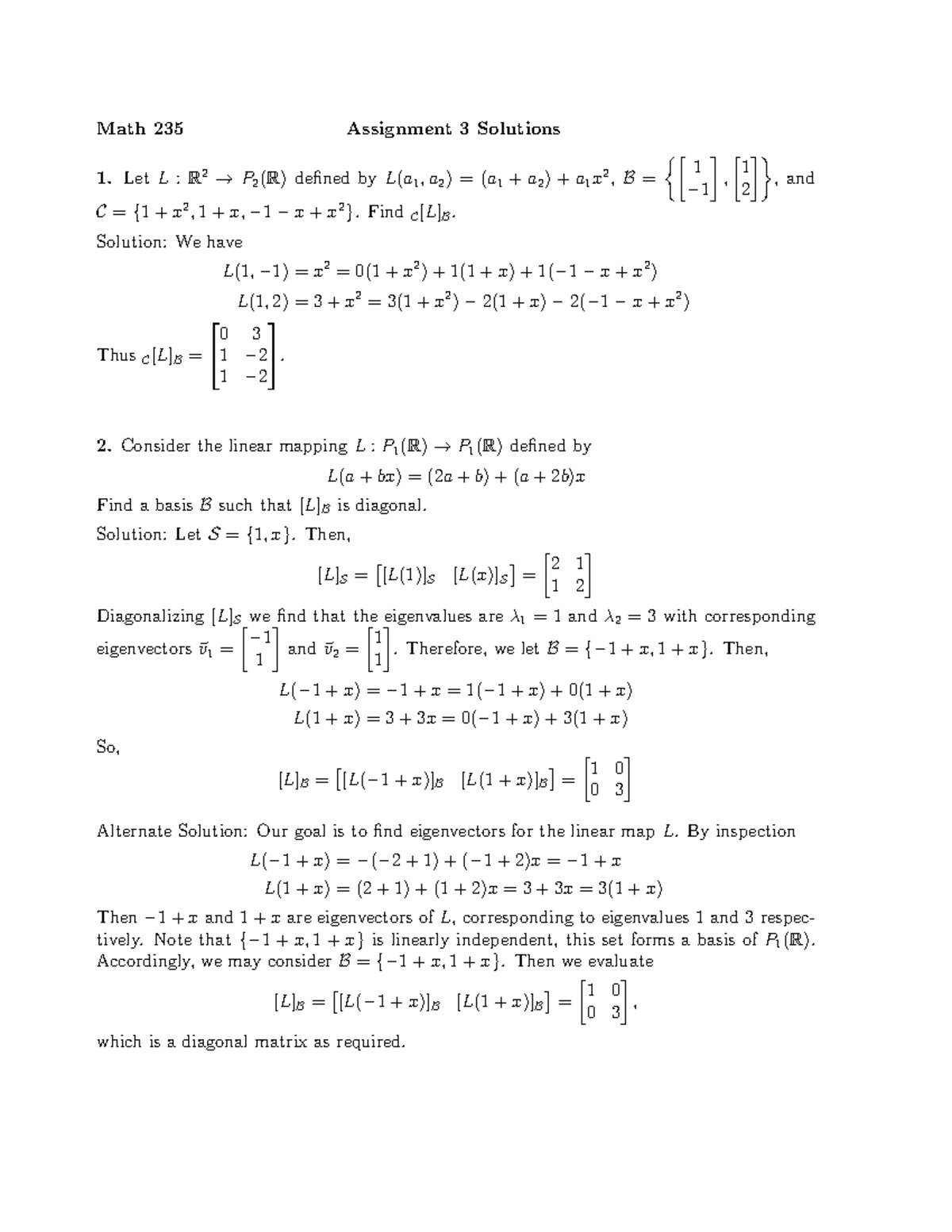 A3 Solution - assignment - Math 235 Assignment 3 Solutions LetL:R 2 →P ...