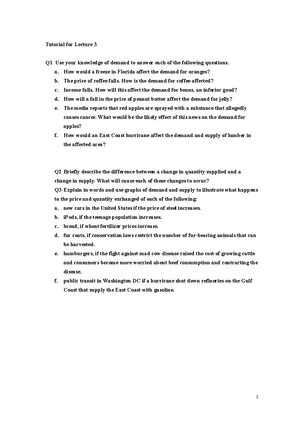 Tutorial FOR Lecture 5 - TUTORIAL FOR LECTURE 5 3. Suppose you are ...