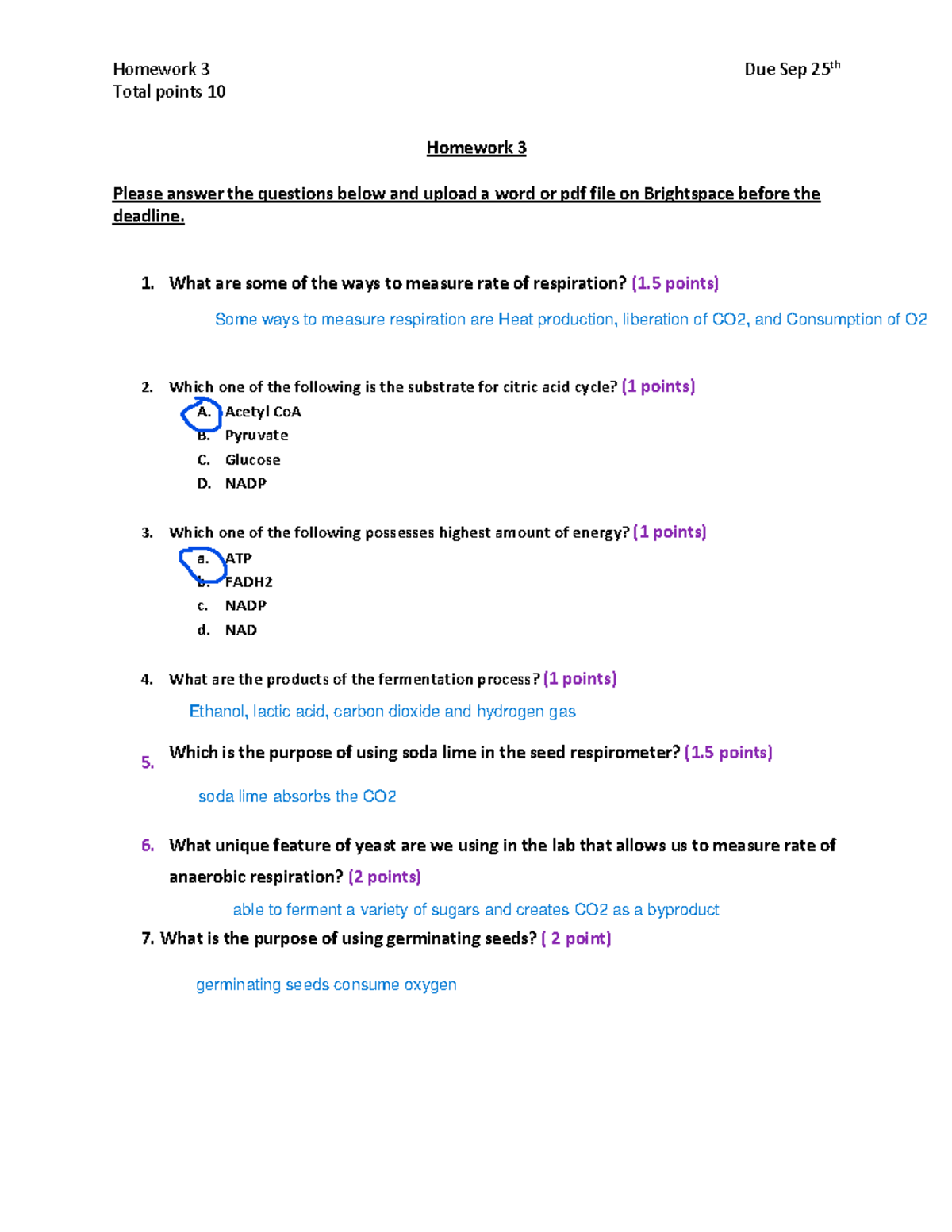 Homework 3 - Homework 3 Due Sep 25 th Total points 10 Homework 3 Please answer the questions ...