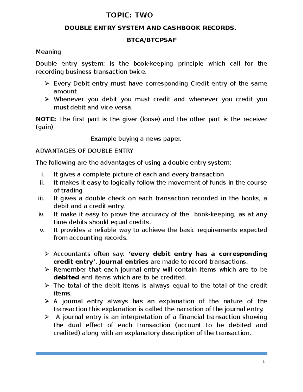Topic 2 Double Entry - TOPIC: TWO DOUBLE ENTRY SYSTEM AND CASHBOOK RECORDS. BTCA/BTCPSAF Meaning ...