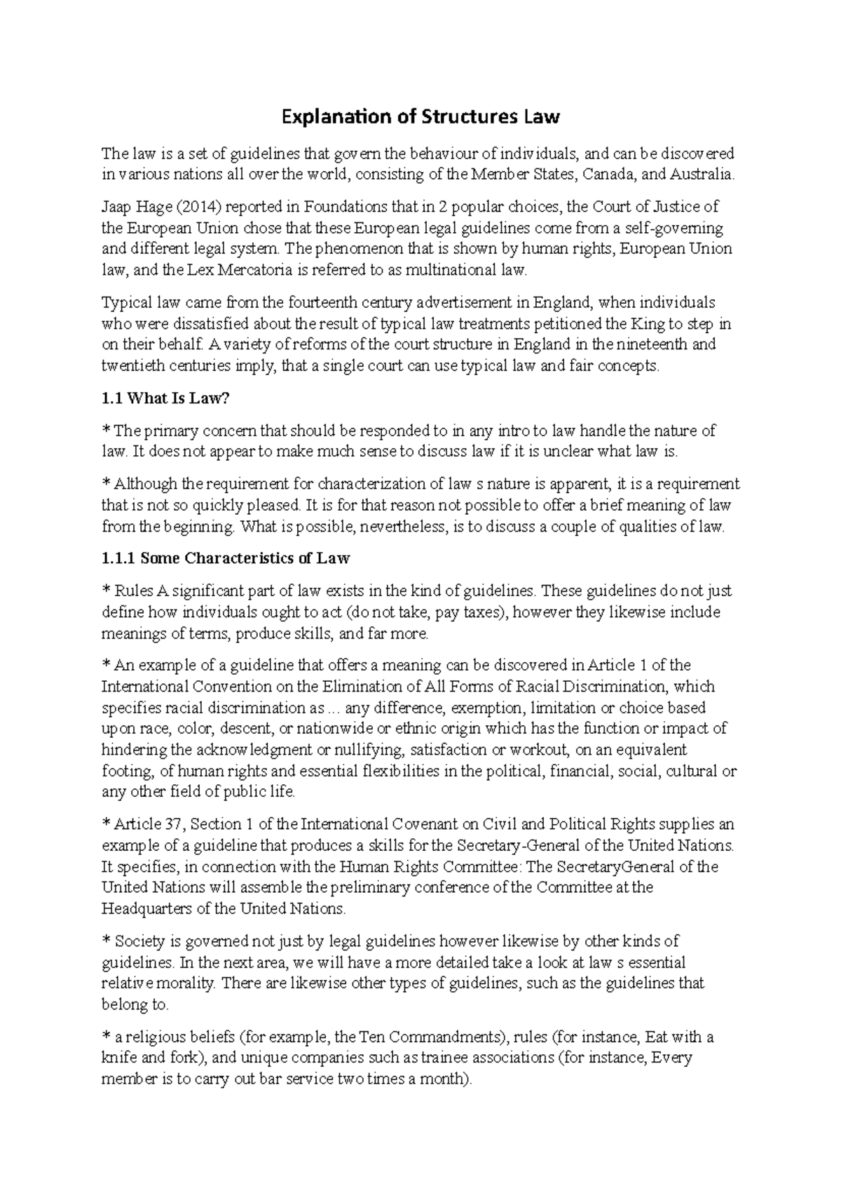 Explanation of Structures Law - Jaap Hage (2014) reported in ...