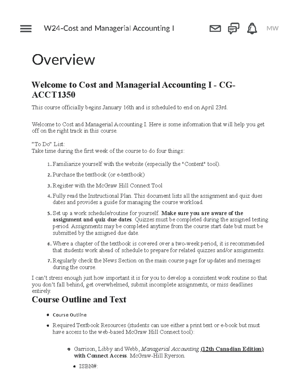 Managerial Overview - Course outline - Overview W24-Cost and Managerial Accounting I MW Welcome ...