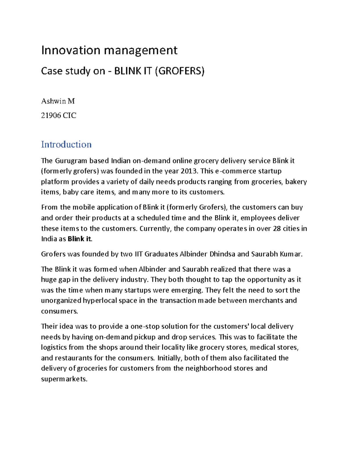 CASE Study ON Blink IT - Innovation management Case study on - BLINK IT (GROFERS) Ashwin M 21906 ...