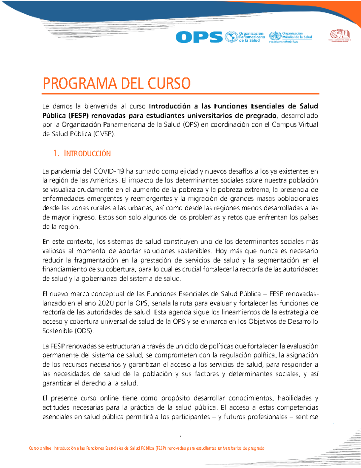 Programa del curso FESP Pregrado-1 - 1 PROGRAMA DEL CURSO Le damos la bienvenida al curso - Studocu