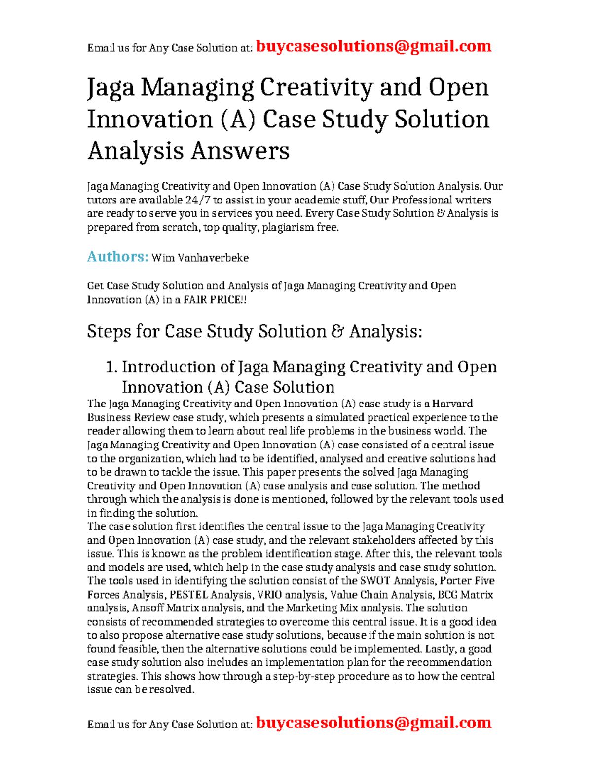 Case Solution Jaga Managing Creativity and Open Innovation (A) - Jaga Managing Creativity and ...