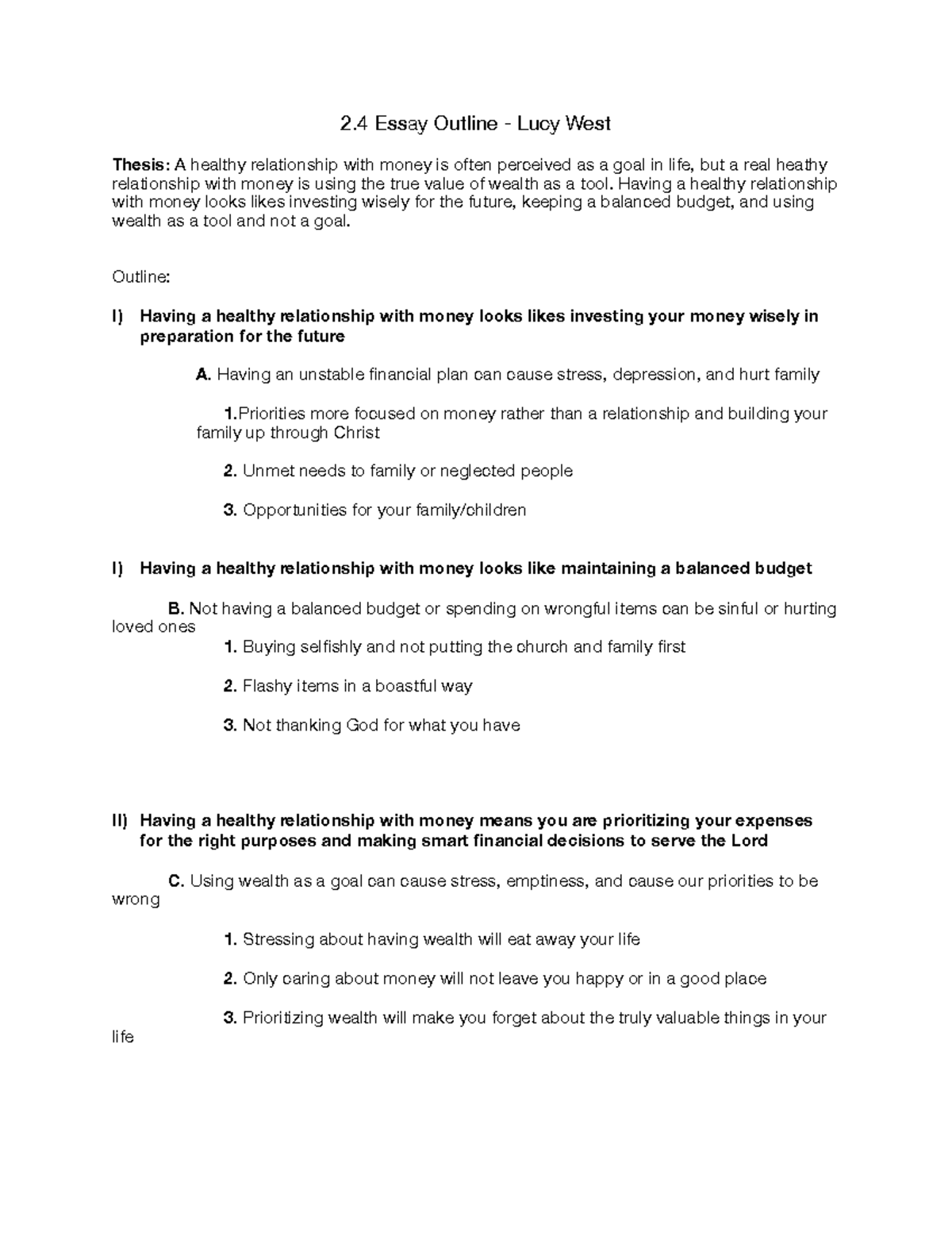 2.4 Essay Outline - 2 Essay Outline - Lucy West Thesis: A healthy ...