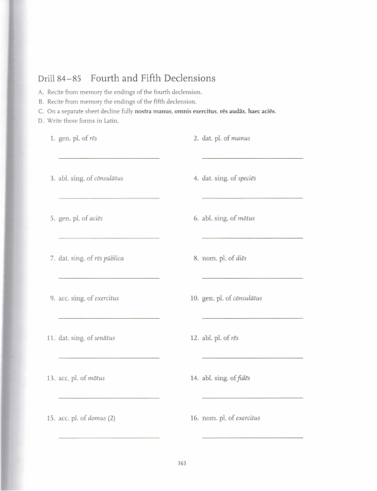K&R Drill 84-85 - Homework - Drill 84-85 Fourth and Fifth Declensions A ...
