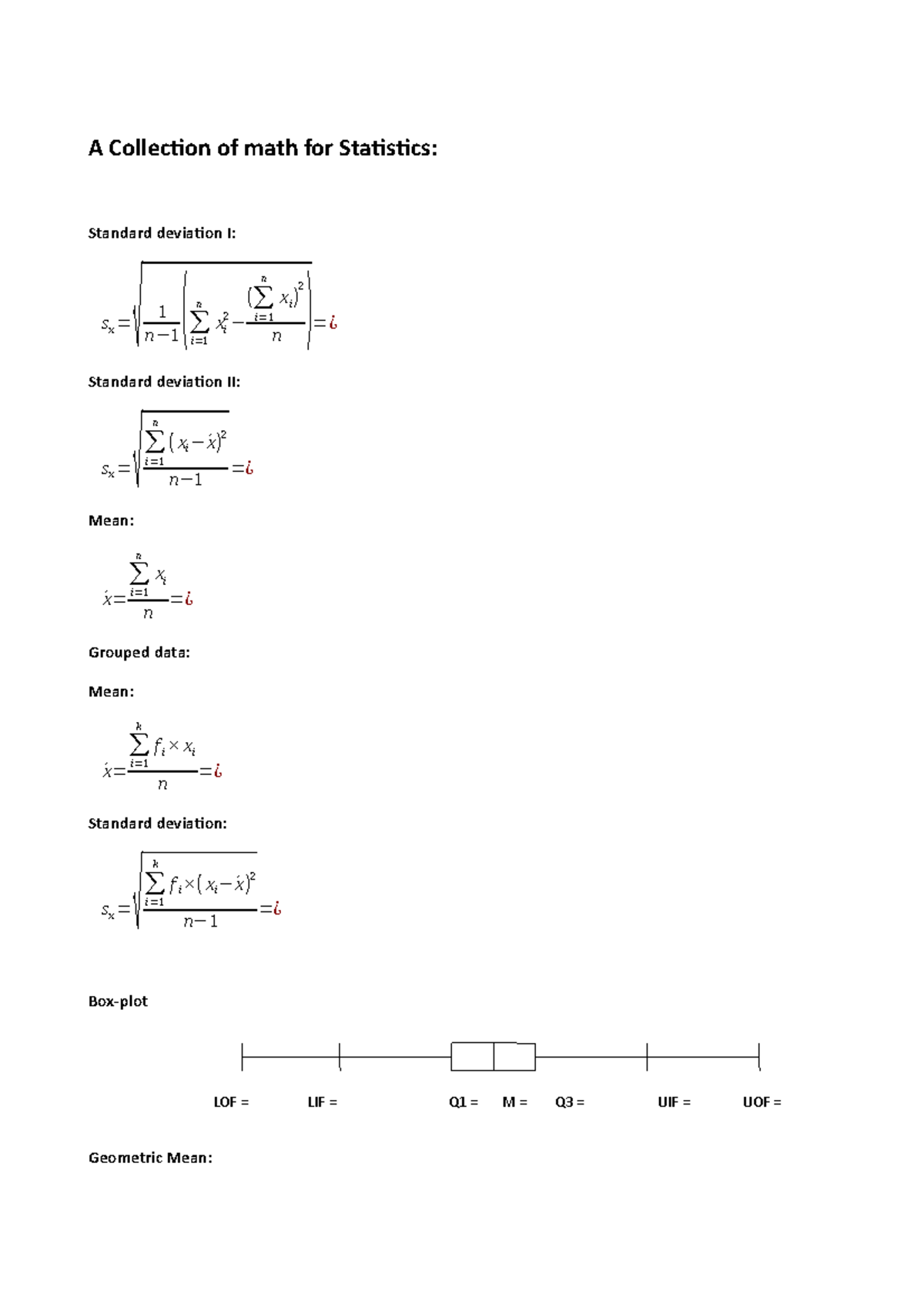 A collection of formulas statistics - LOF = LIF = Q1 = M = Q3 = UIF ...