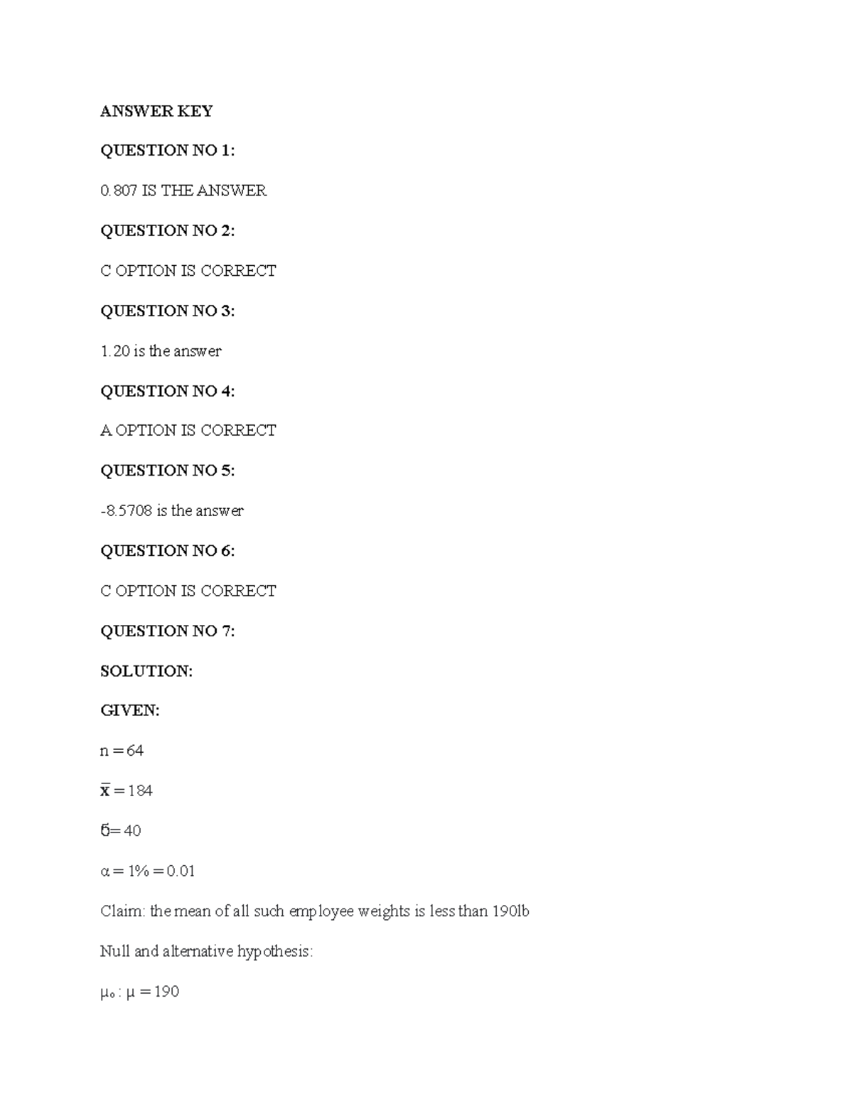 Business math exam - ANSWER KEY QUESTION NO 1: 0 IS THE ANSWER QUESTION NO 2: C OPTION IS ...