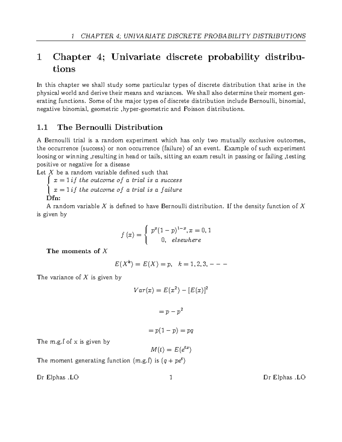Mutnotes - 1 CHAPTER 4; UNIVARIATE DISCRETE PROBABILITY DISTRIBUTIONS 1 ...
