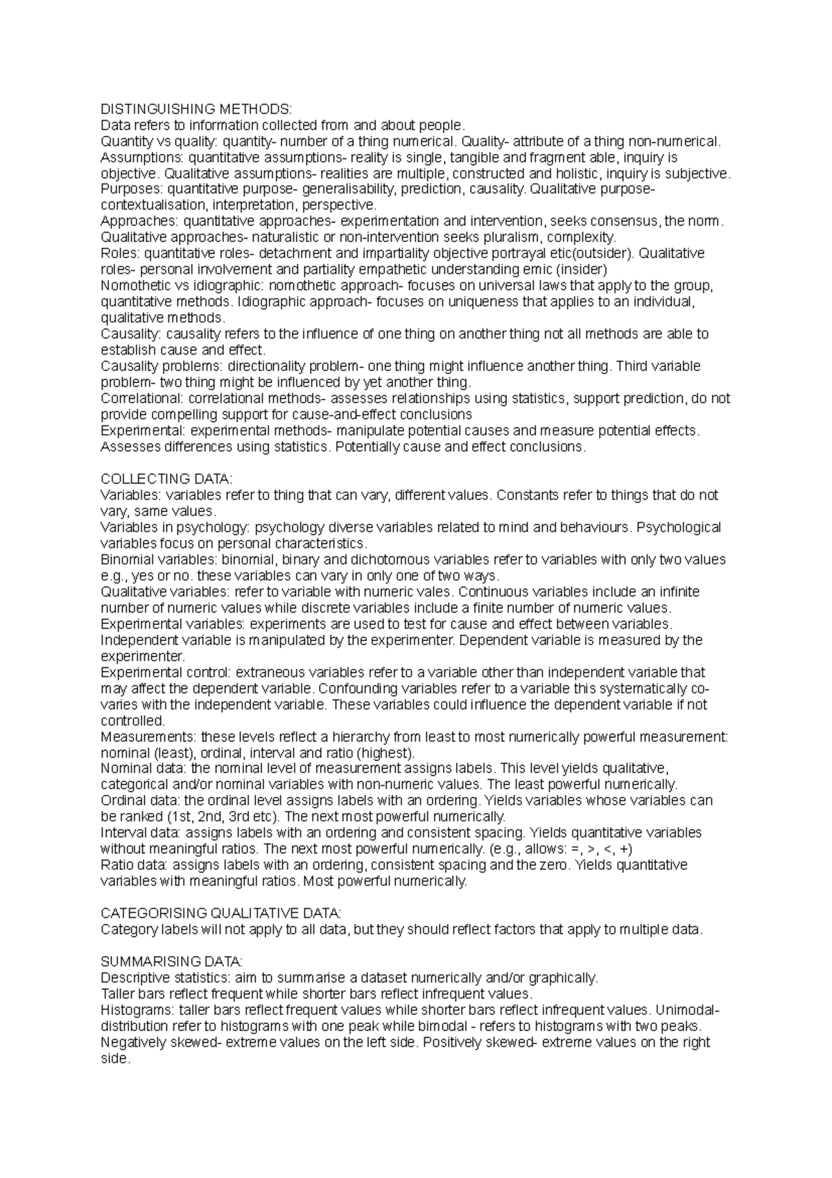 Research methods revision - DISTINGUISHING METHODS: Data refers to ...