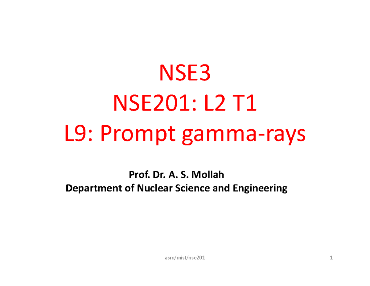 NSE201 Lecture 9 Prompt gamma-rays Part A - Nuclear Transport and ...