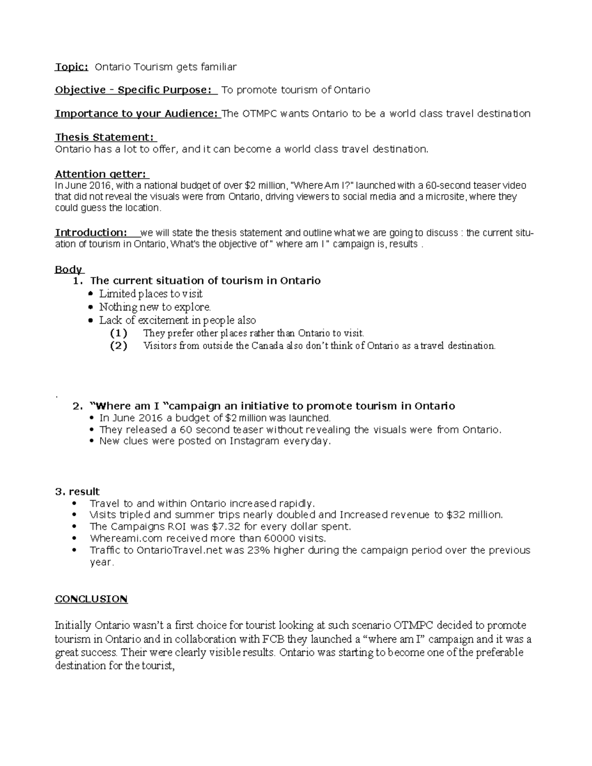 Outline - assignments - Topic: Ontario Tourism gets familiar Objective ...