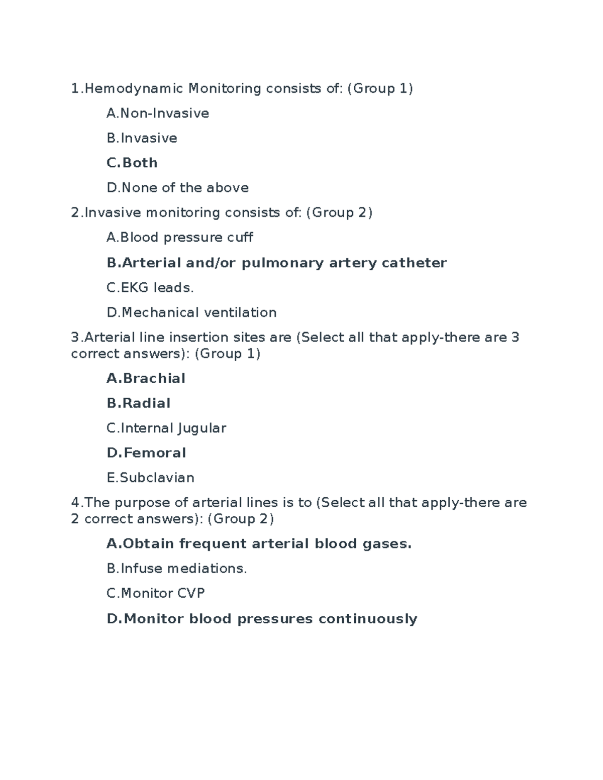 IMS Questions - 1 Monitoring consists of: (Group 1) A-Invasive B C D of ...