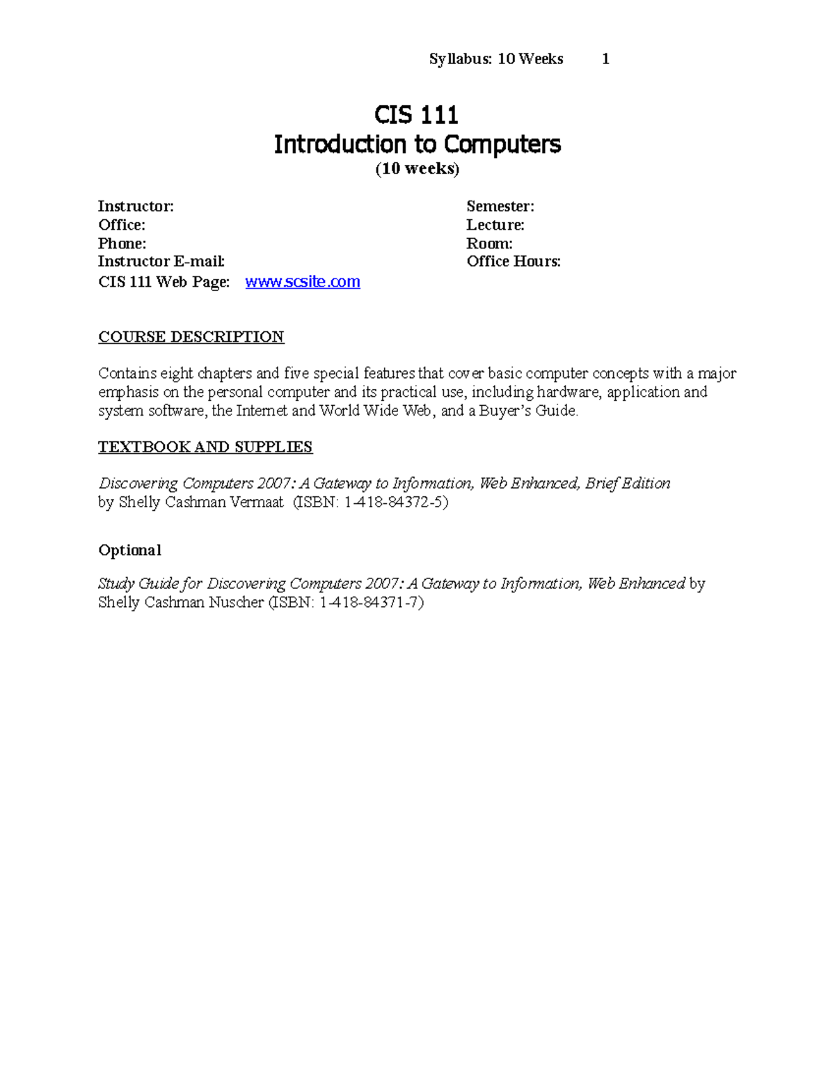 CIS111Computers-Based Systems Brief - CIS 111 Introduction to Computers (10 weeks) Instructor ...