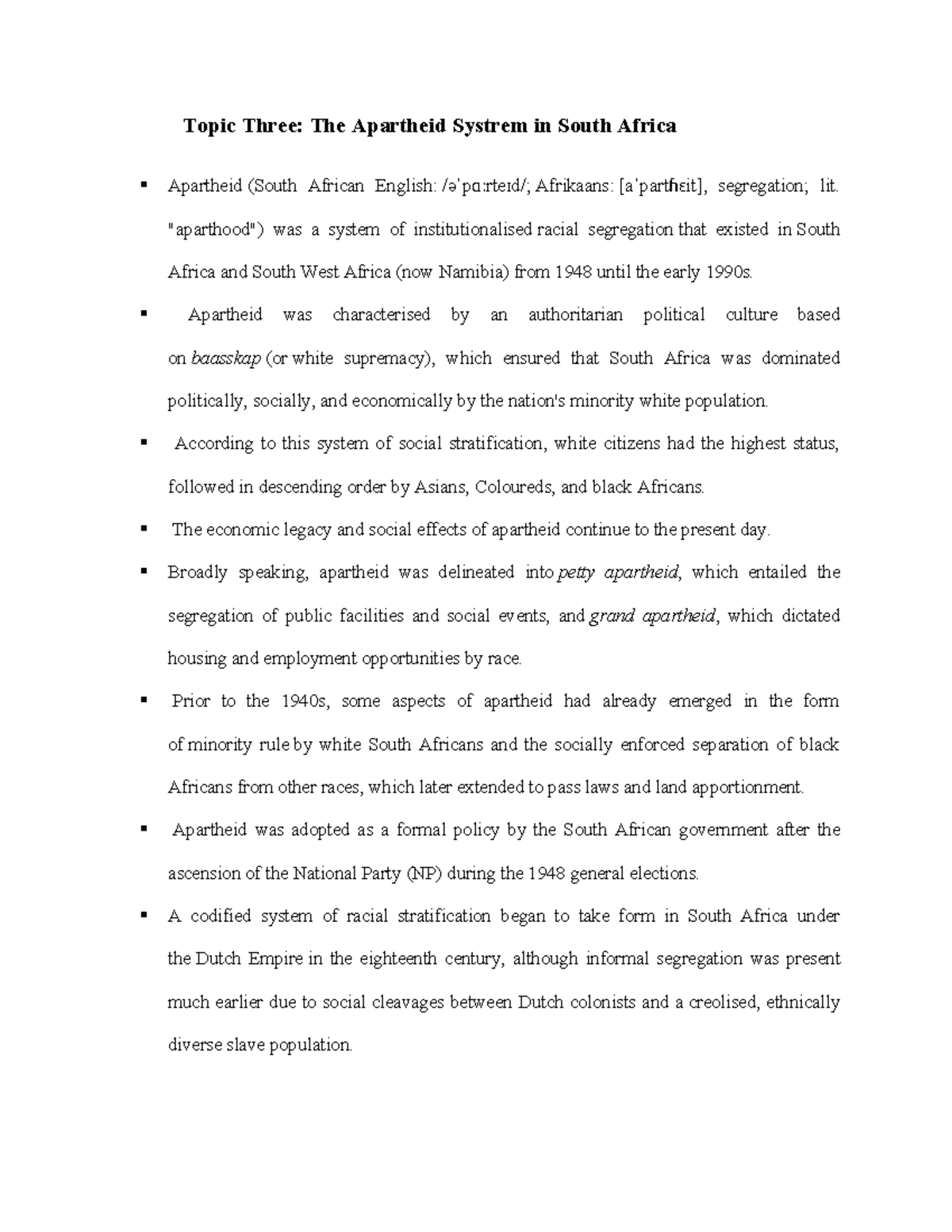 Topic Three - Notes - Topic Three: The Apartheid Systrem in South ...