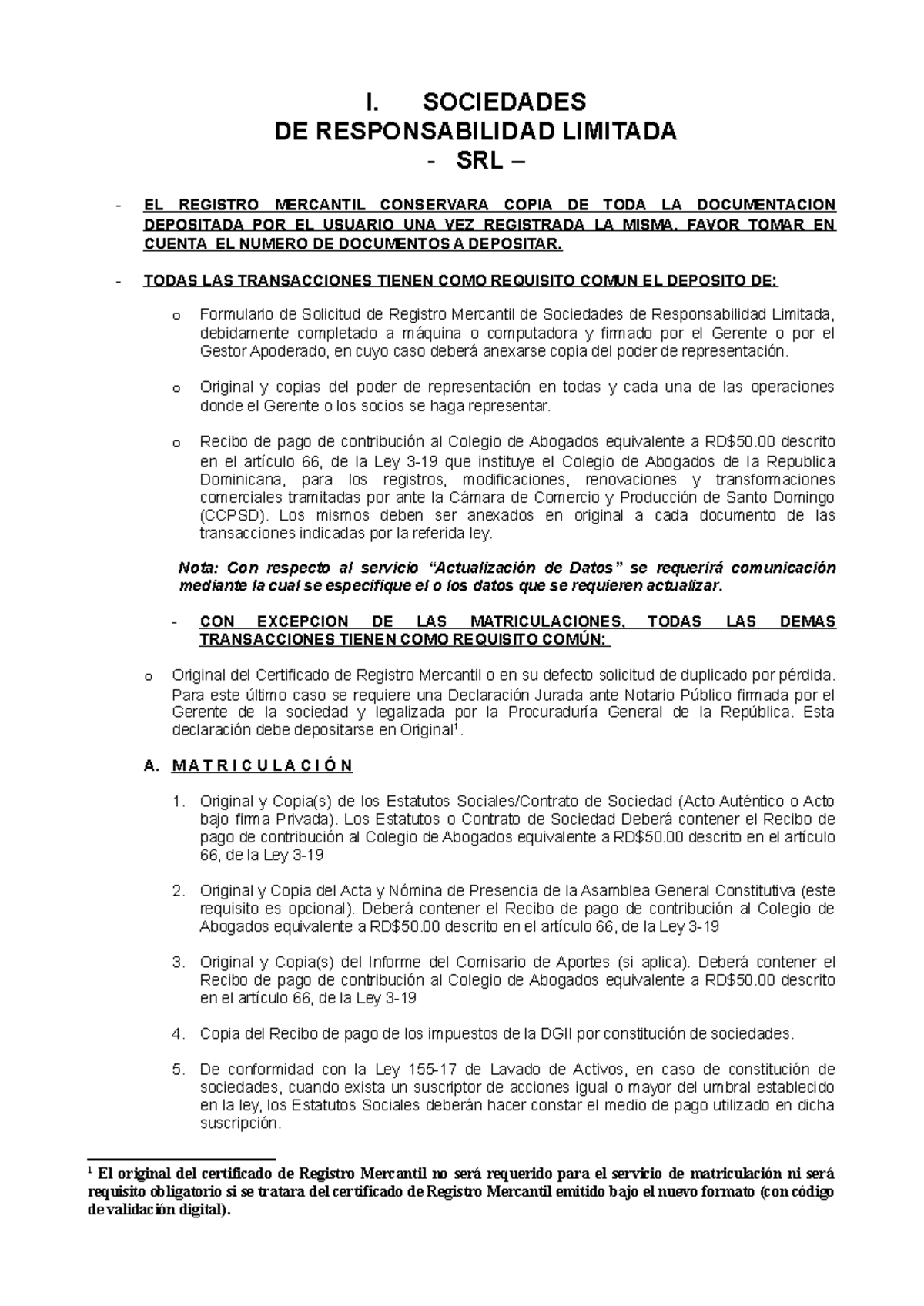 Requisitos-SRL-1 - Requisitos Srl - I. SOCIEDADES DE RESPONSABILIDAD LIMITADA - SRL – - EL ...