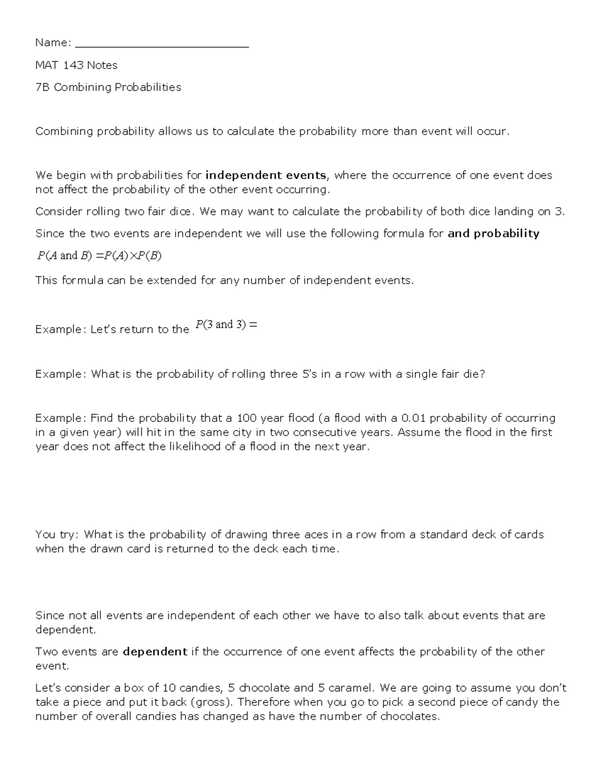 7B notes - Name: MAT 143 Notes 7B Combining Probabilities Combining ...