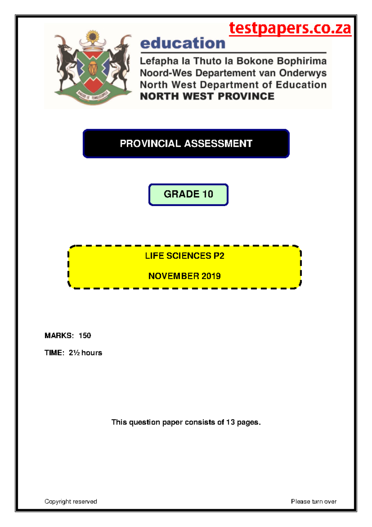 NW NSC GR 10 LIFE Sciences P2 ENG NOV 2019 - MARKS: 150 TIME: 2½ hours ...