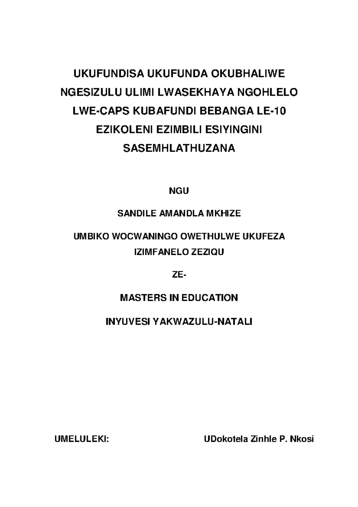 Mkhize Sandile Amandla 2016 - UKUFUNDISA UKUFUNDA OKUBHALIWE NGESIZULU ...