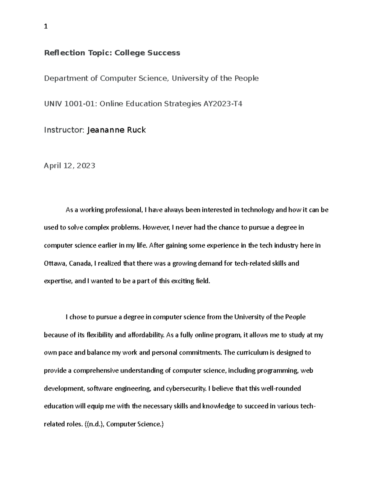 Learning Journal Unit 1 - 1 Reflection Topic: College Success Department of Computer Science ...