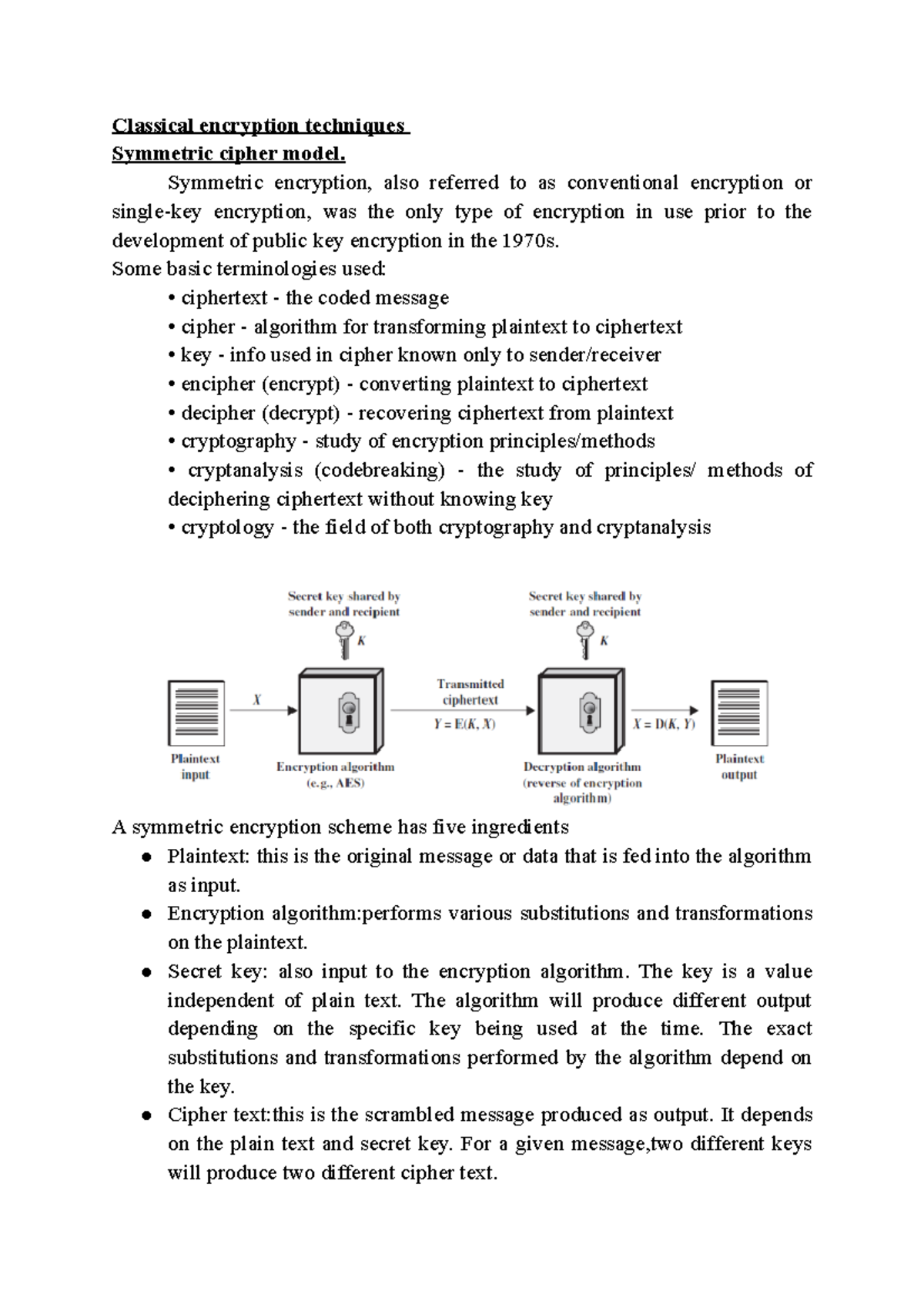 Classical encryption techniques - Classical encryption techniques Symmetric cipher model ...