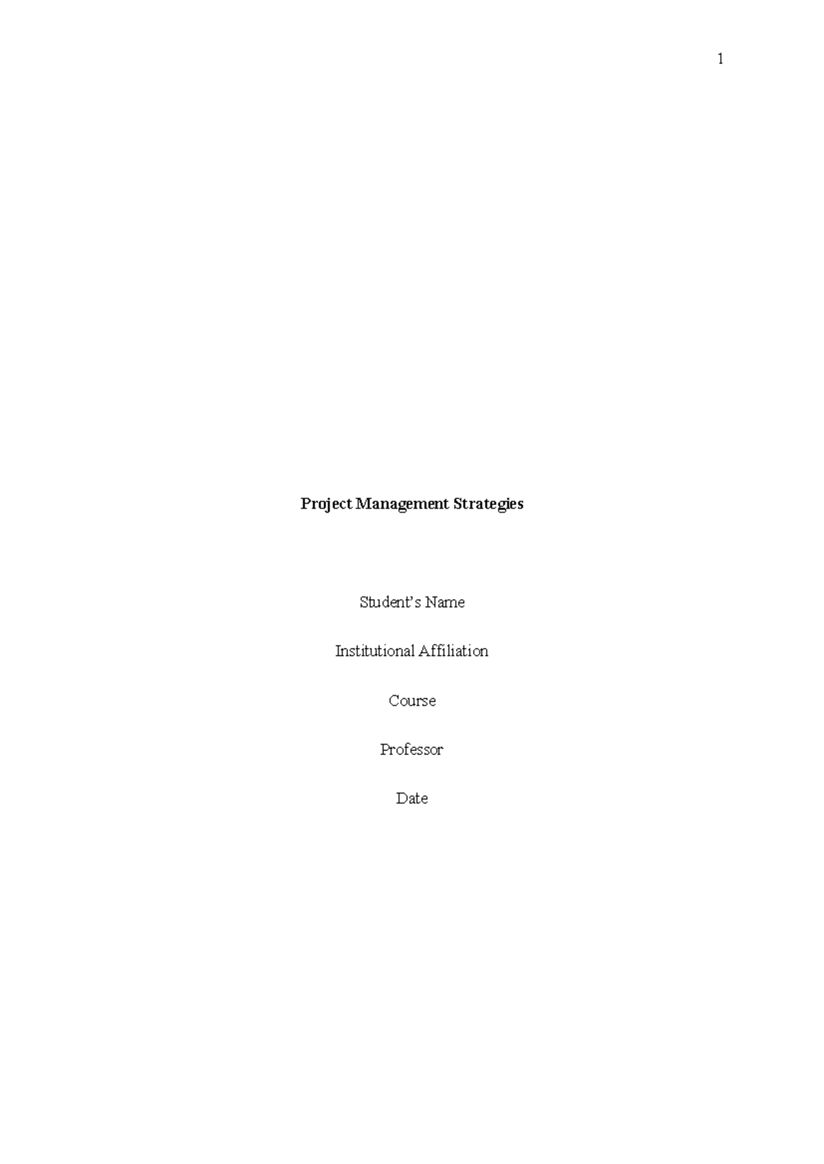 Project Management Strategies - Project Management Strategies Student’s ...