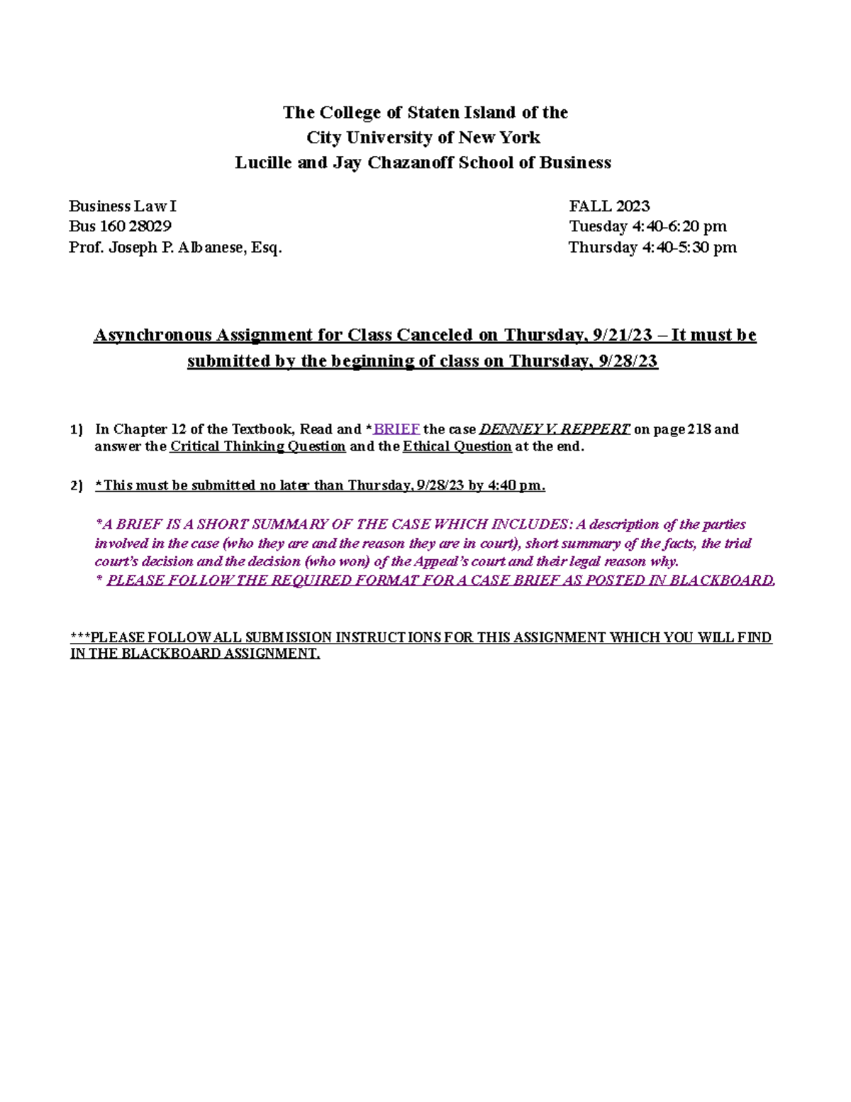 Due 9-28-23 CSI Assignment for Canceled Class 9-21-23 - The College of ...