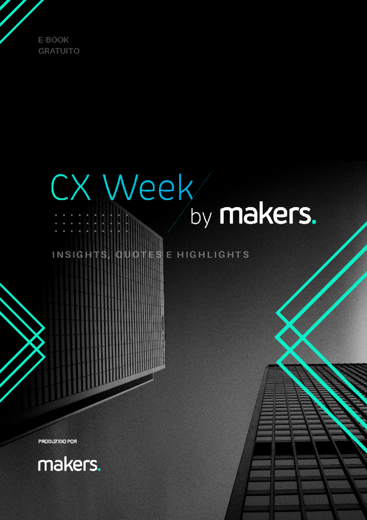 E-book CX Week by Makers - I N S I G H T S , Q U O T E S E H I G H L I ...