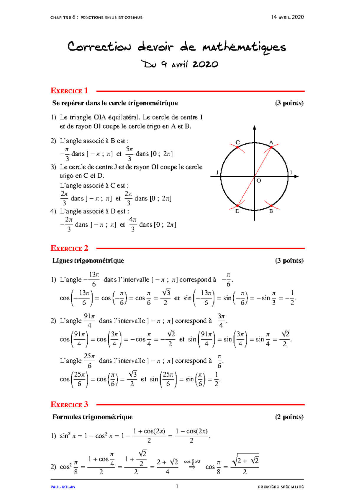 Correction Trigo 3 - chapitre 6 : fonctions sinus et cosinus 14 avril 2020 Correction devoir de ...