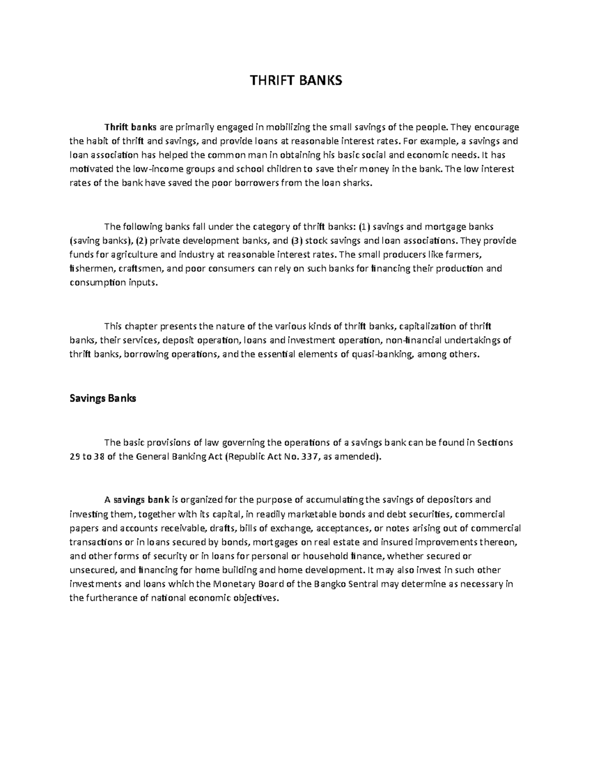 Thrift Banks - They encourage the habit of thrift and savings, and ...