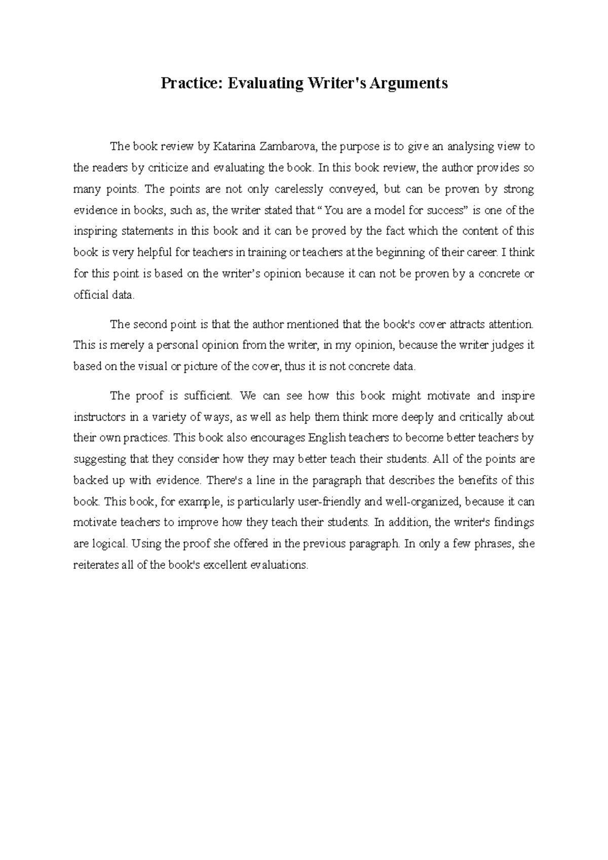 Practice Evaluating Writers Argument In This Book Review The Author Provides So Many Points