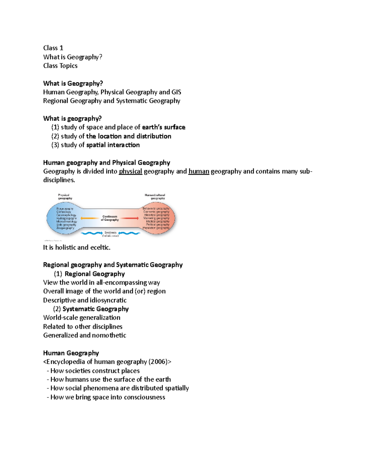 Intro to Human Geo class 1 and 2 - Class 1 What is Geography? Class ...