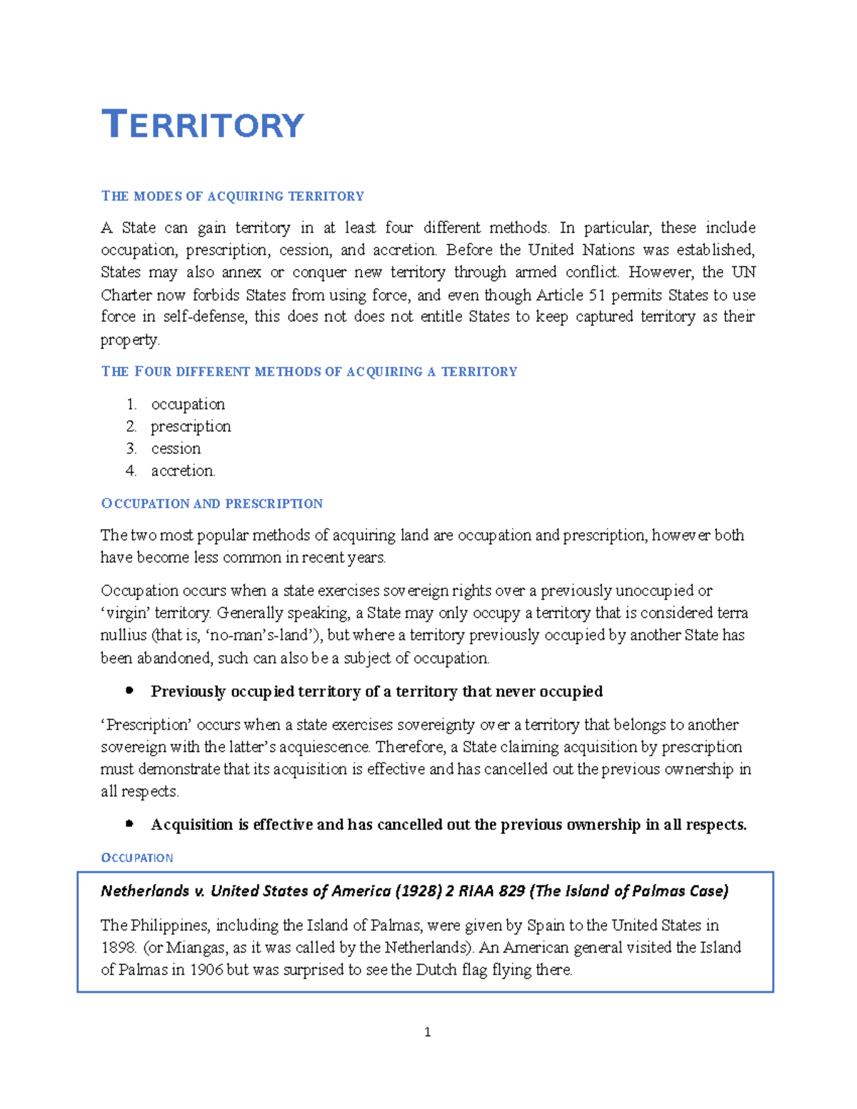 Territory - Notes - TERRITORY THE MODES OF ACQUIRING TERRITORY A State ...