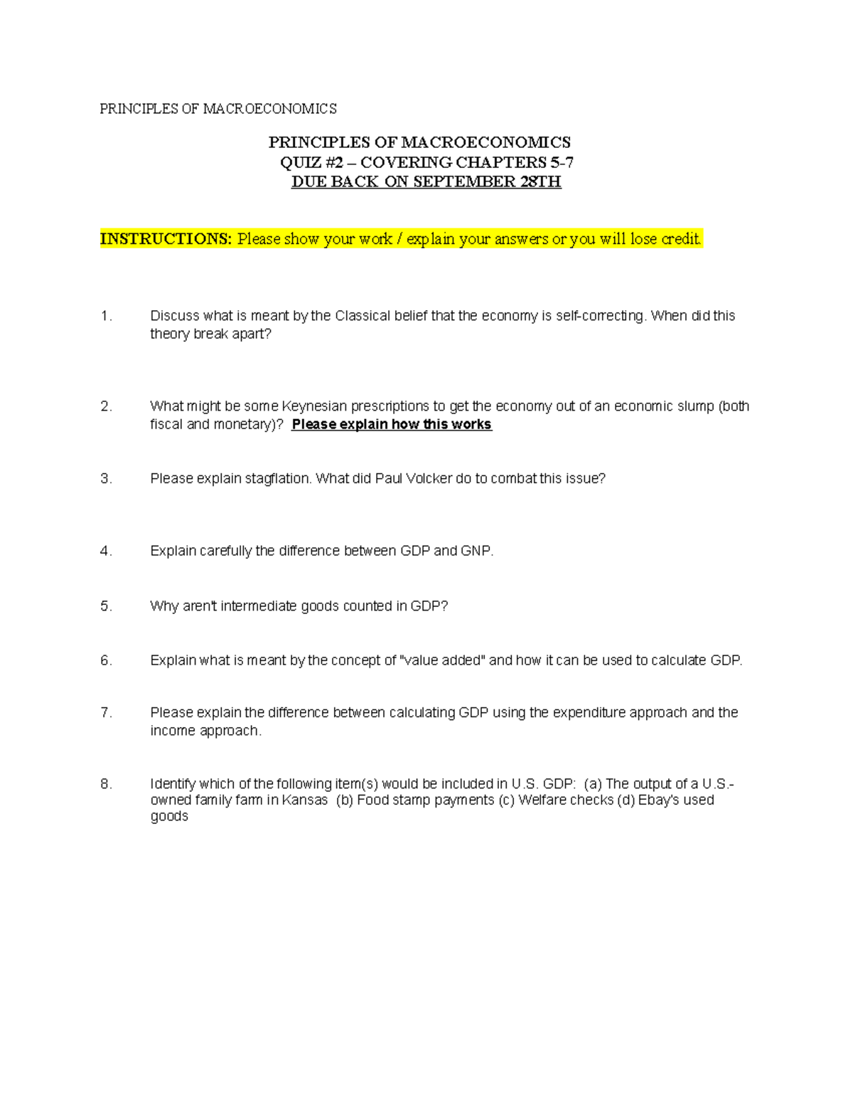 Quiz2 Questions - a quiz - PRINCIPLES OF MACROECONOMICS PRINCIPLES OF ...