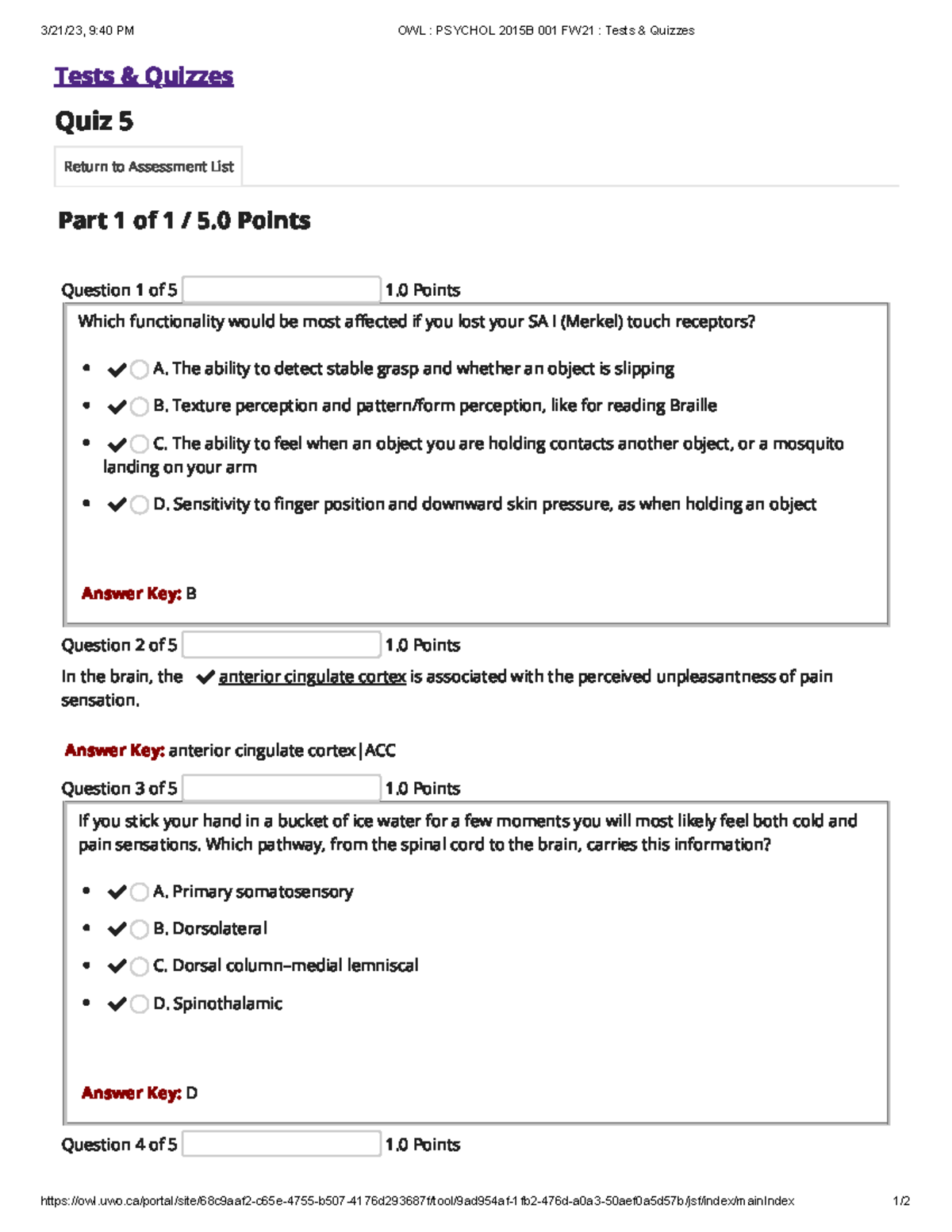 Quiz 5 - Answer - 3/21/23, 9:40 PM OWL : PSYCHOL 2015B 001 FW21 : Tests ...