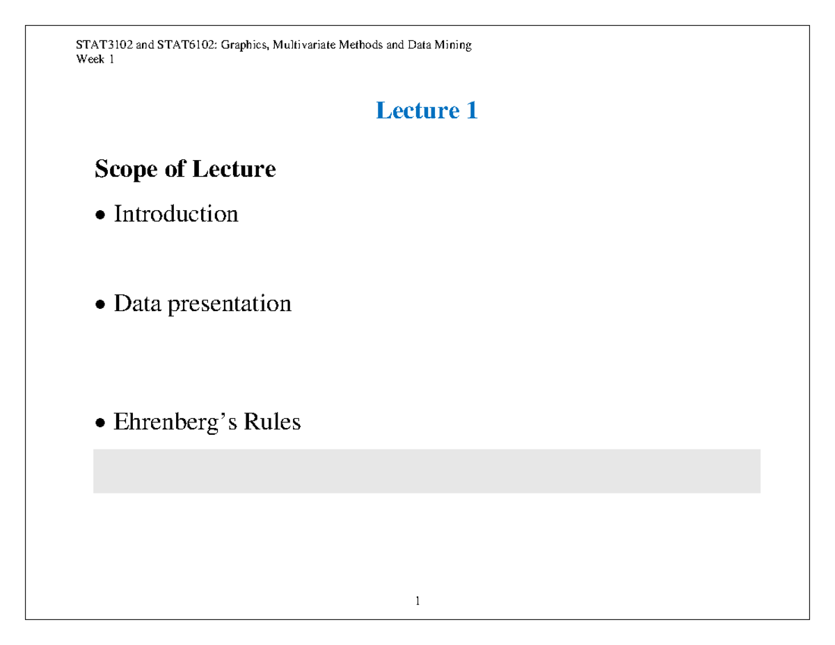 Lecture Wk 1 22 - Week 1 - Lecture 1 Scope of Lecture Introduction Data presentation Ehrenberg’s ...