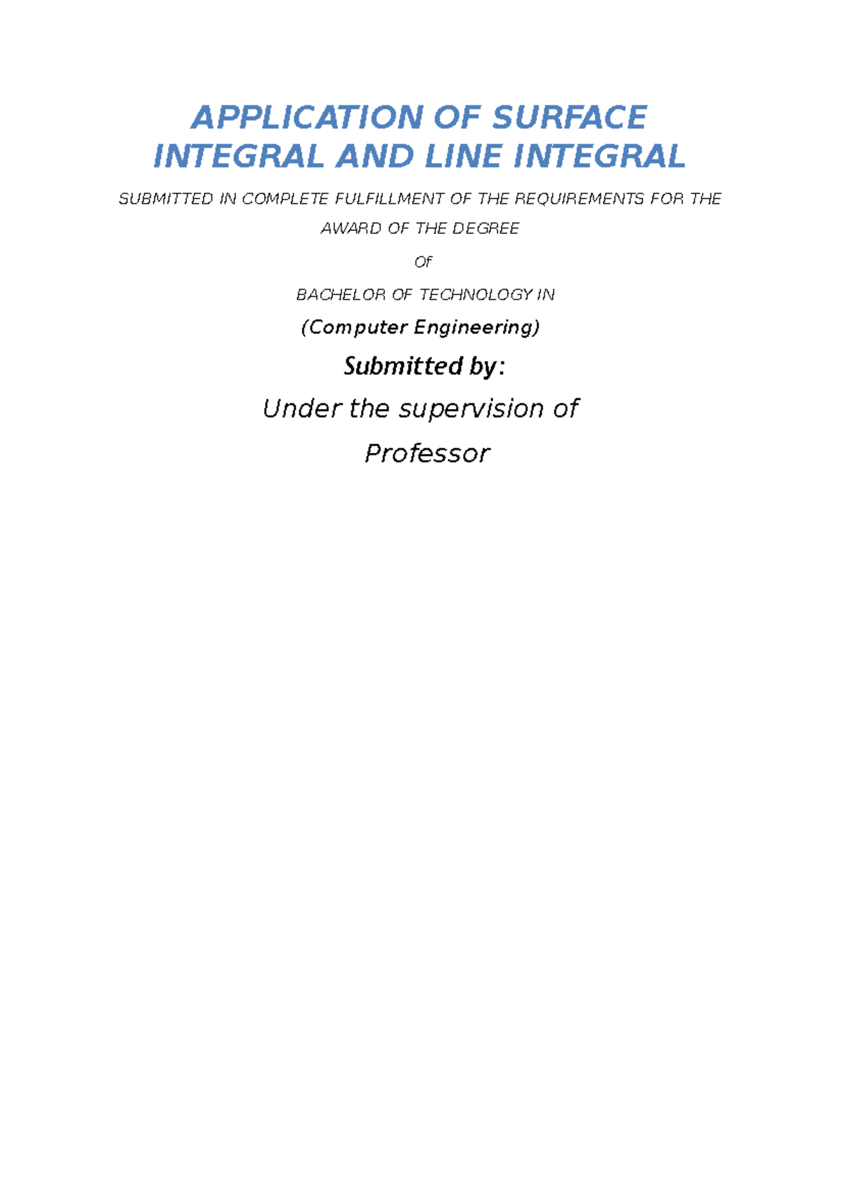 Maths project integral - APPLICATION OF SURFACE INTEGRAL AND LINE ...