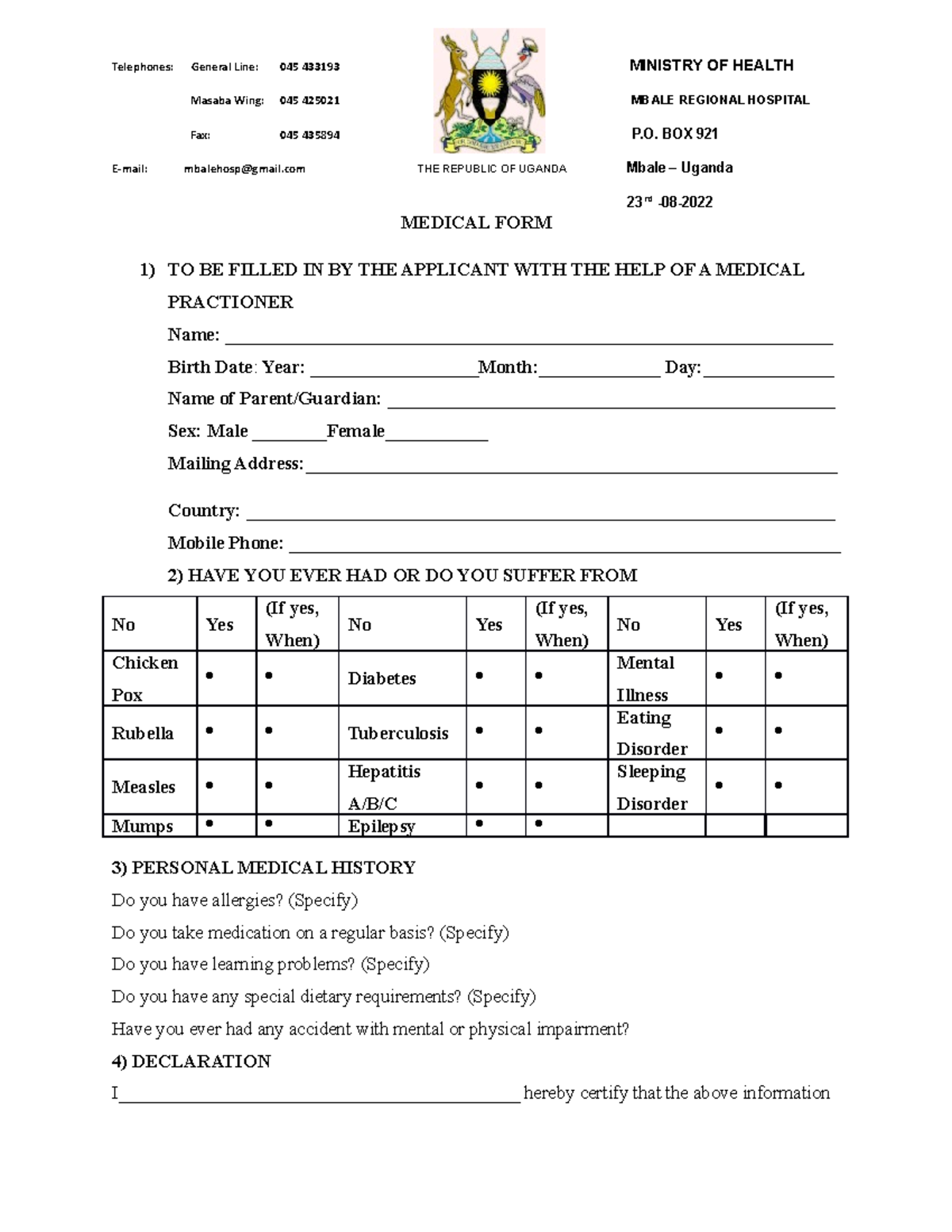 Medical FORM - GOOD REFERENCE - Telephones: General Line: 045 433193 ...