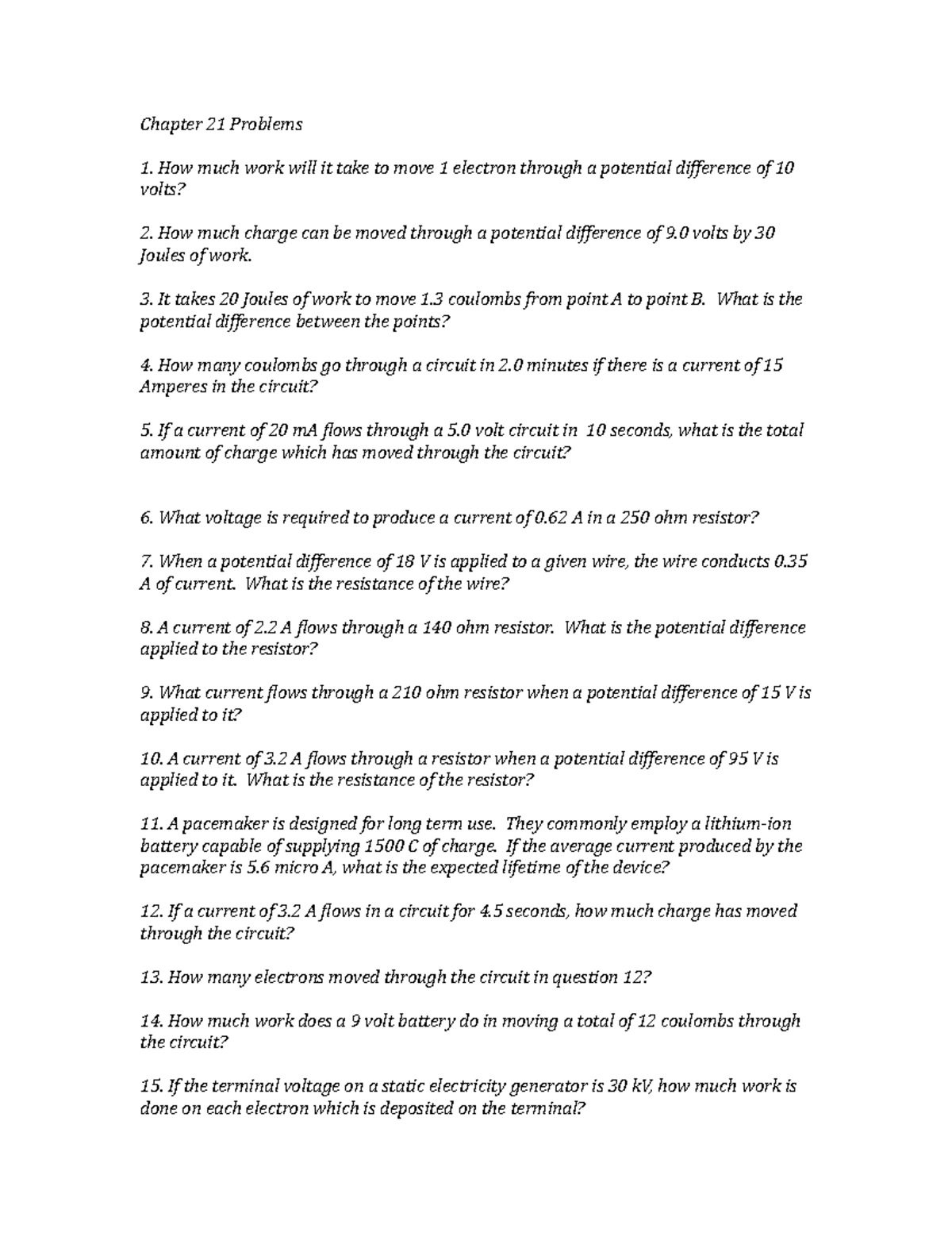 Ch21Problems 1 - practice test - Chapter 21 Problems How much work will ...