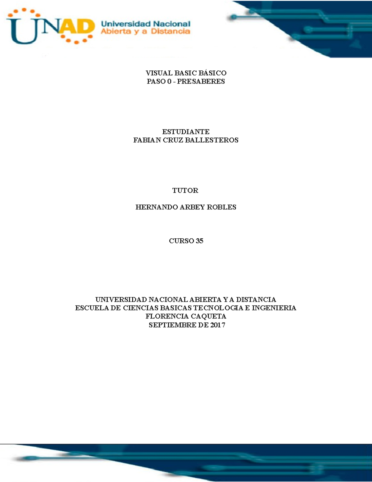 Visual Basic basico - presaberes - VISUAL BASIC BÁSICO PASO 0 - PRESABERES ESTUDIANTE FABIAN ...