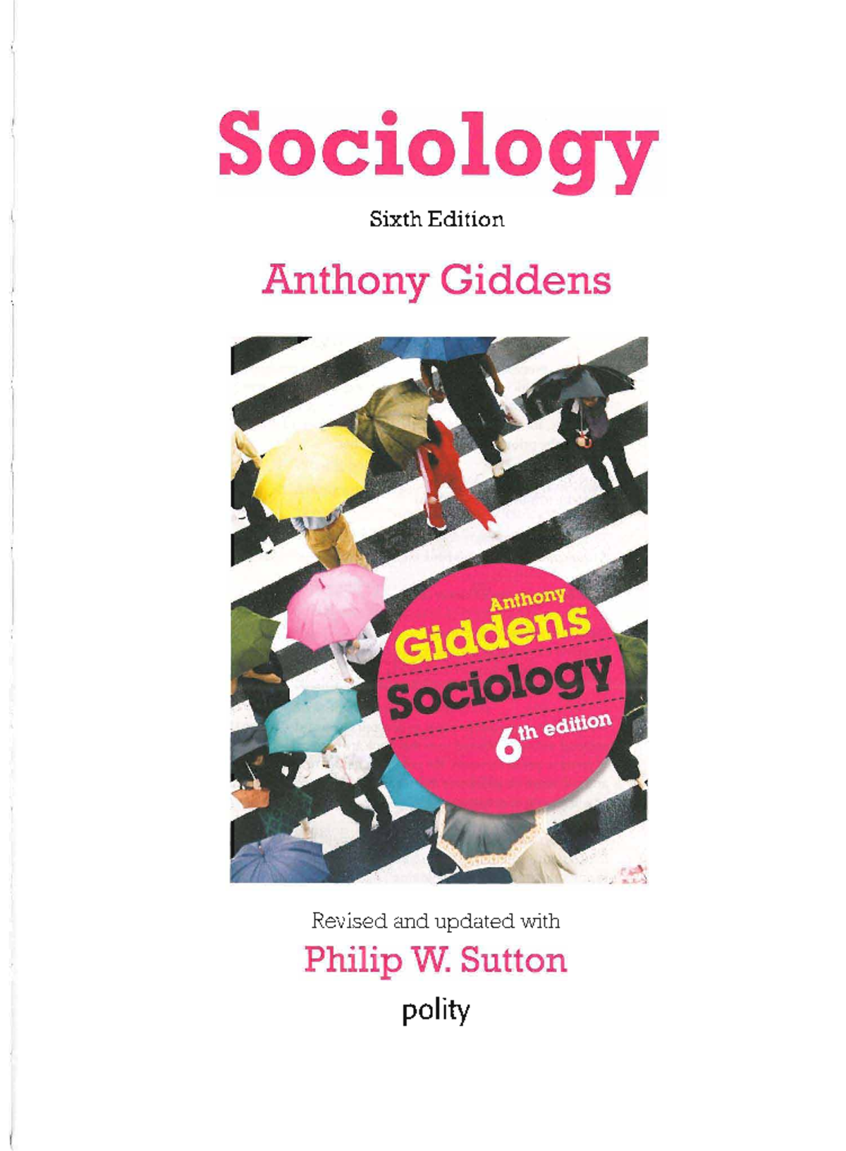 Giddens Sutton 6th ed Chpt 20 work - Sociology Sixth Edition Anthony ...