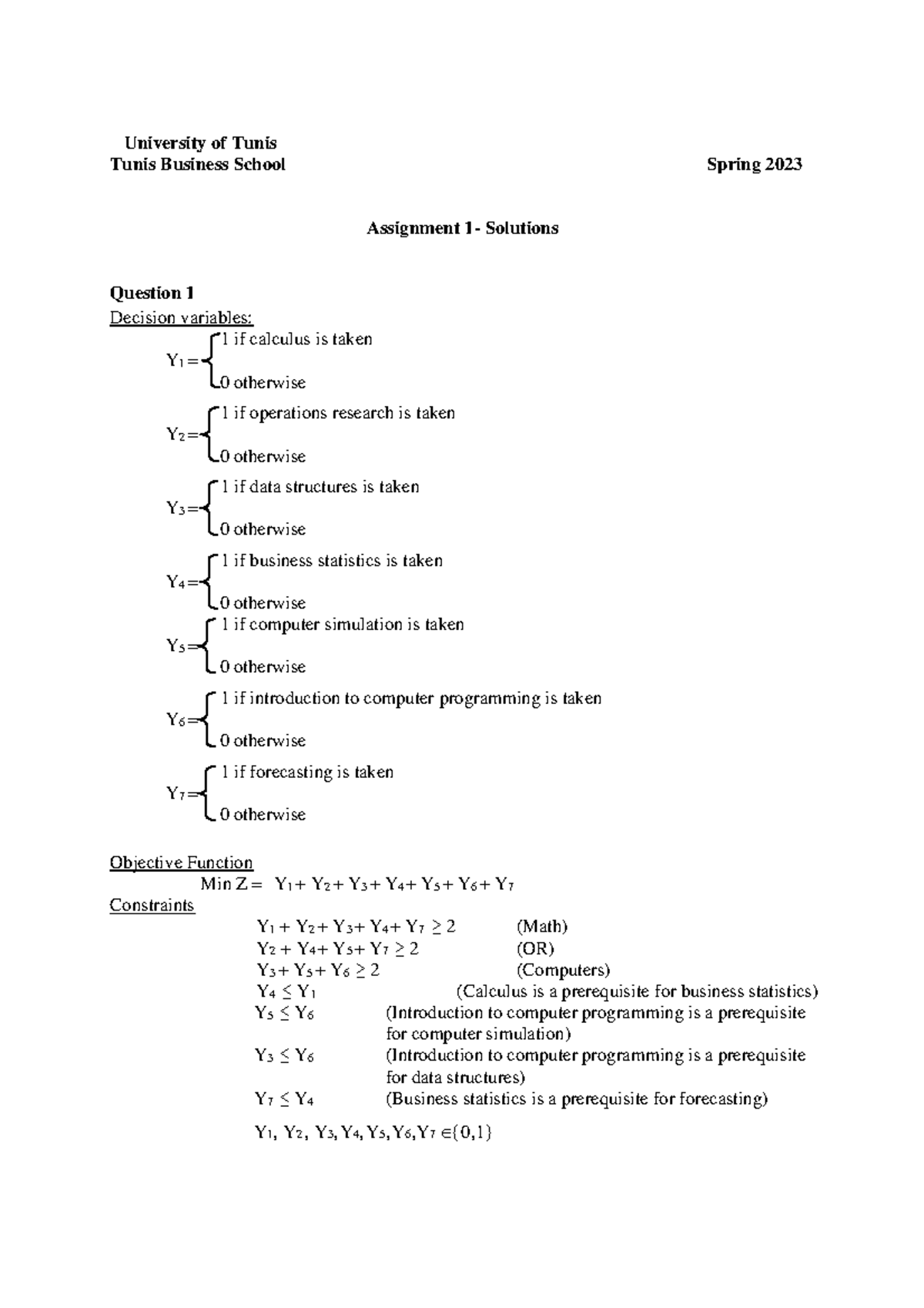 Assignment-1-Solutions - University of Tunis Tunis Business School Spring 20 23 Assignment 1 ...