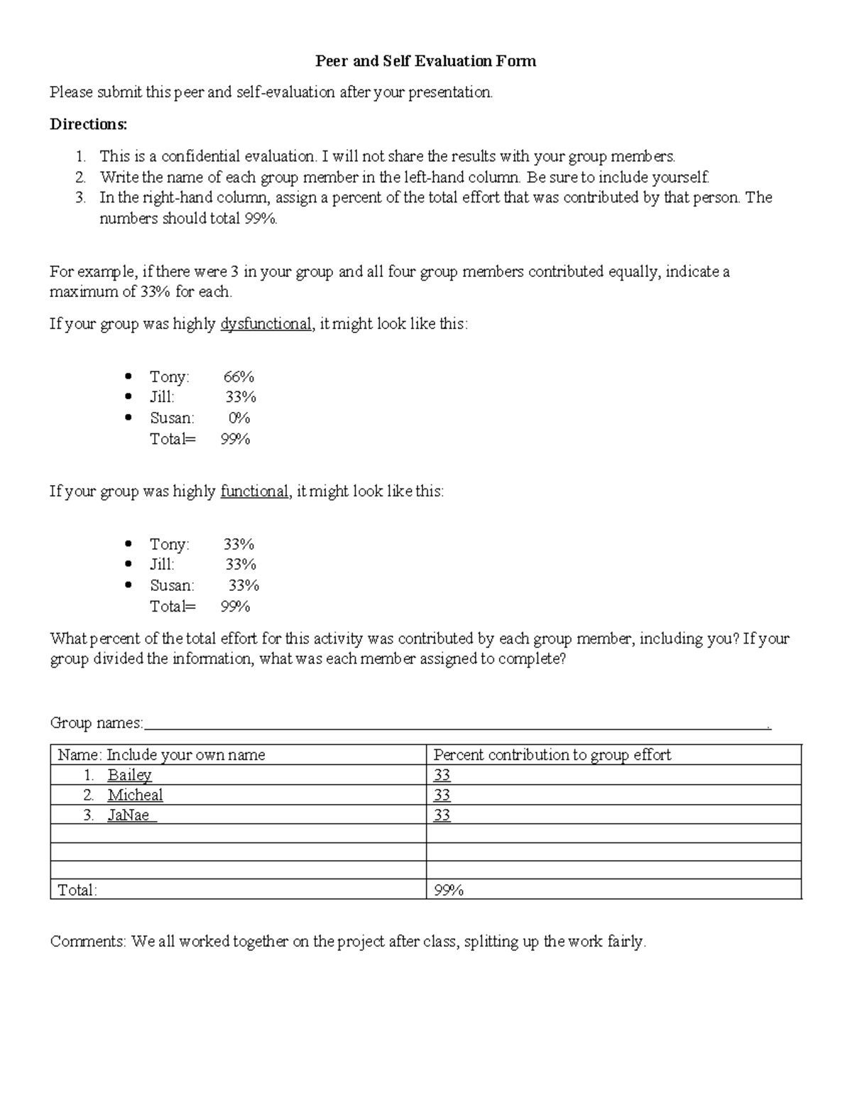 Peer Evaluation. 3 person Group C - Peer and Self Evaluation Form ...