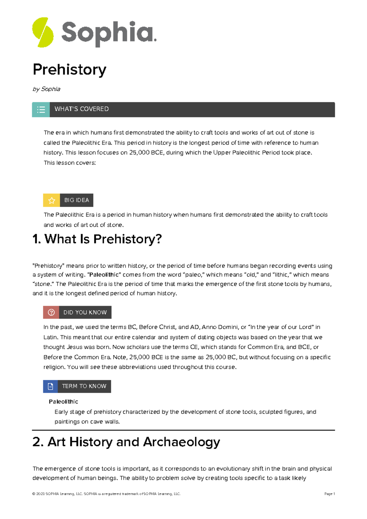 Prehistory-5 - Prehistory by Sophia The era in which humans first ...