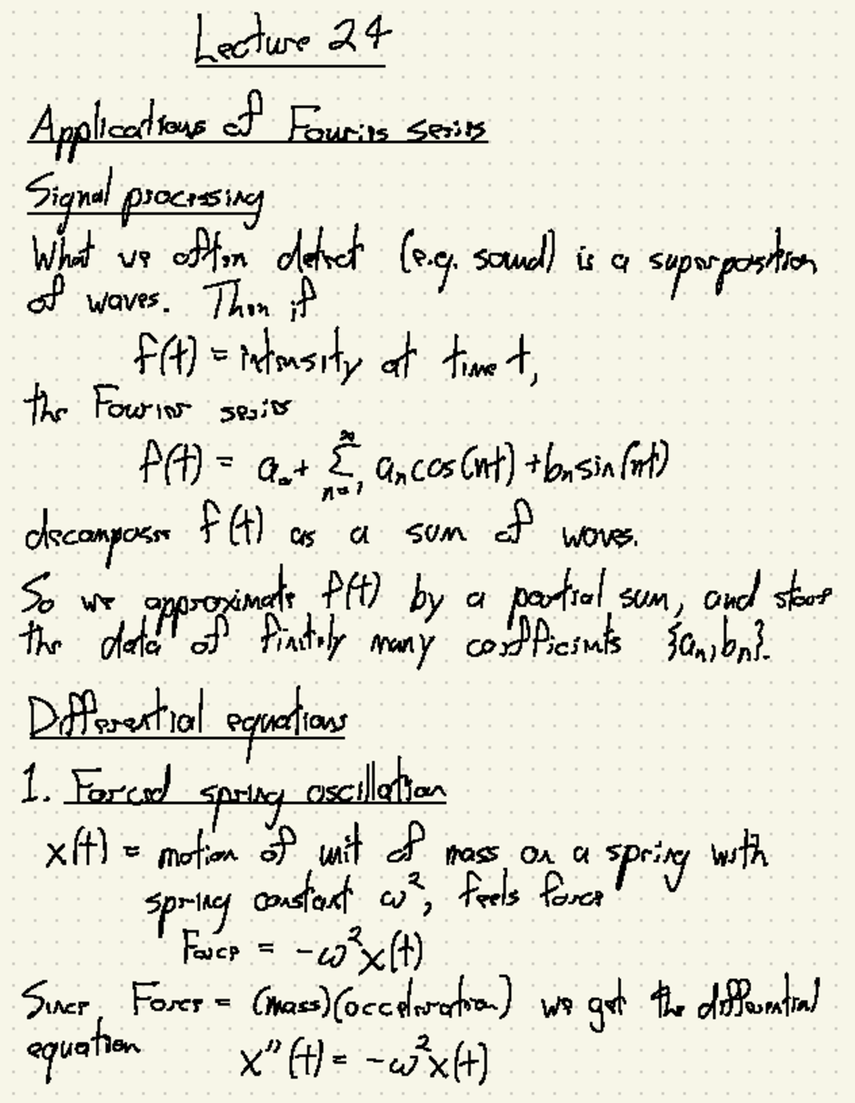 Lecture 24 - Lecture 24 Applications of Fouries series Signal processing What we often detect (e ...