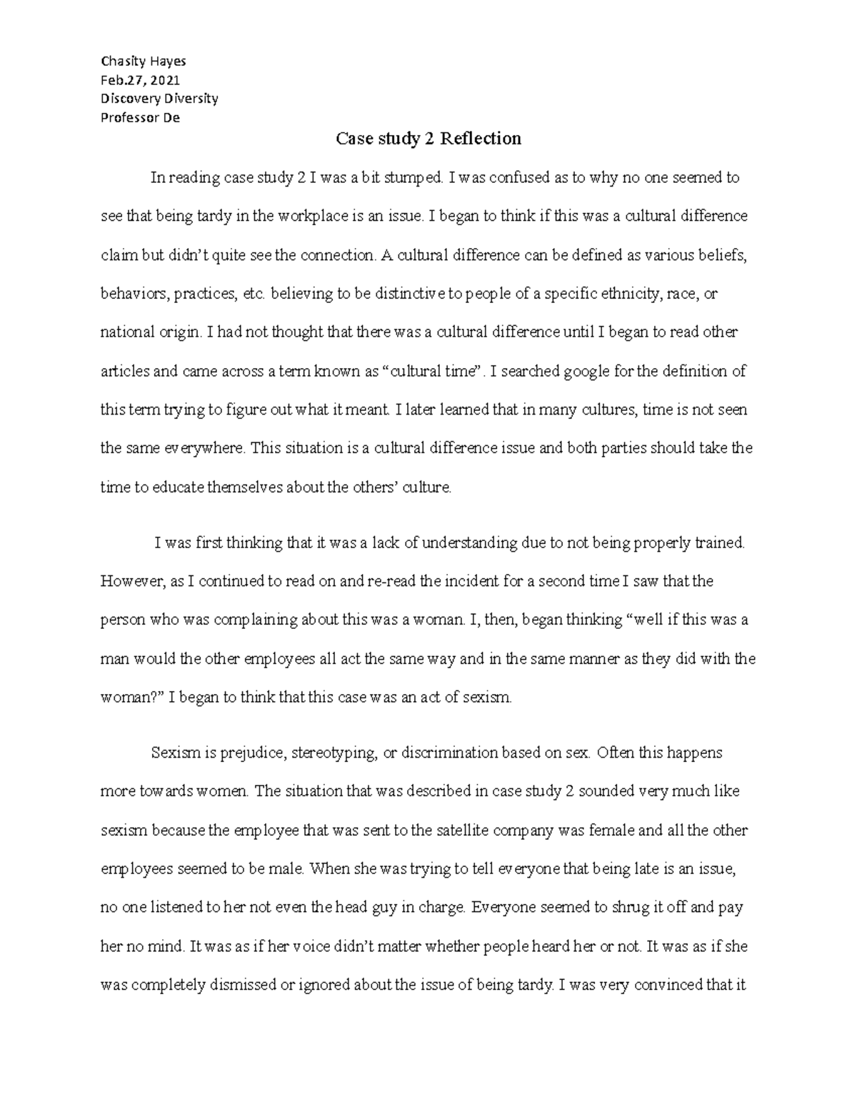 Case study 2 Reflection - Discovery DiversityProfessor De Case study 2 ...